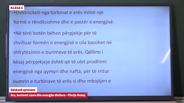 Klasa 4 - Edukatë qytetare - Era, burimet ujore dhe energjia diellore ...