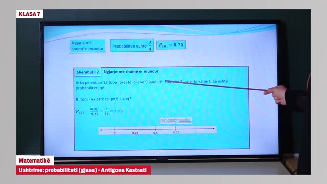 Klasa 7 - Matematikë - Ushtrime - Probabiliteti | GjirafaVideo
